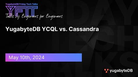 Yugabyte On Linkedin Yugabytedb Ycql Vs Cassandra Yugabytedb Friday
