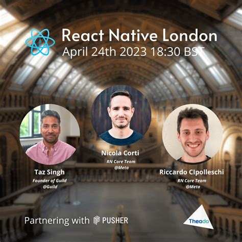 React Native London 60 24th April 160 Old Street R Reactnative