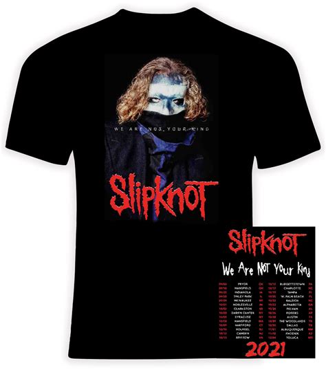 Slipknot We Are Not Your Kind 2021 Concert T Shirt Phoenixteez