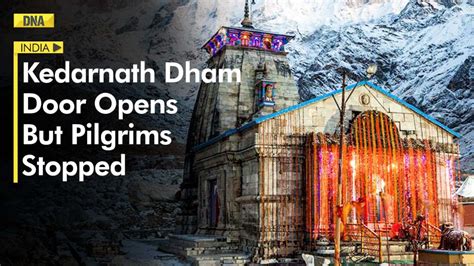 Kedarnath Temple Opens For Devotees Yatra Halted Due To Bad Weather