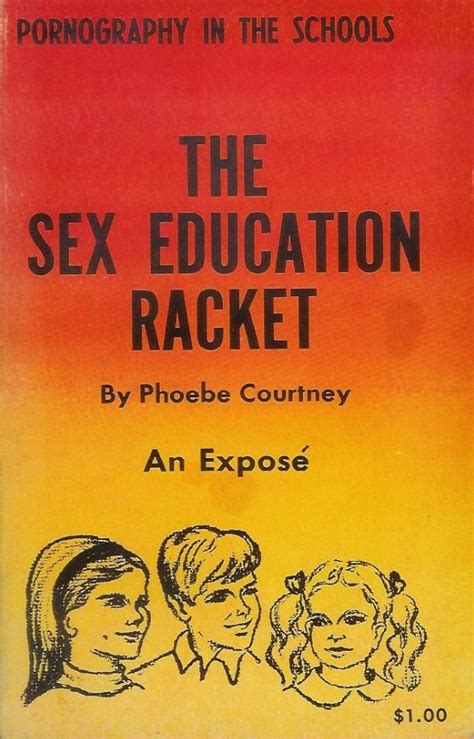 The Sex Education Racket—pornography In The Schools An Expose