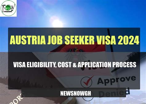 Austria Job Seeker Visa 2024 Visa Eligibility Cost And Application
