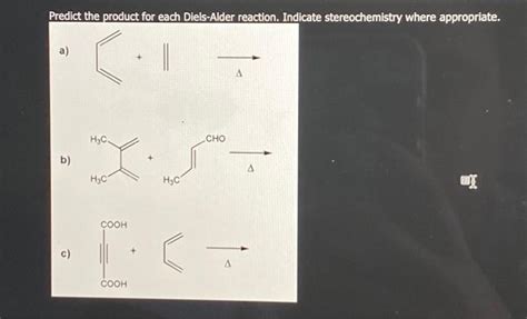 Solved Predict the product for each Diels-Alder reaction. | Chegg.com