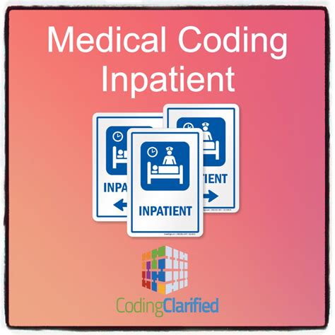 Medical Coding Inpatient Coding Clarified