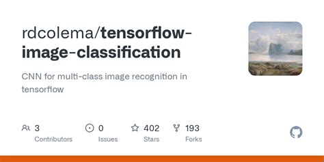Github Rdcolema Tensorflow Image Classification Cnn For Multi Class Image Recognition In