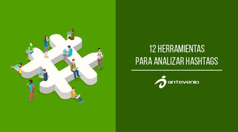 12 Herramientas Para Analizar Hashtags
