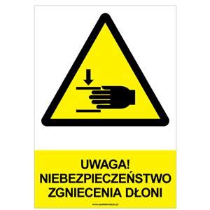 UWAGA NIEBEZPIECZEŃSTWO ZGNIECENIA DŁONI znak BHP naklejka A4