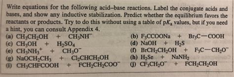 Solved Write Equations For The Following Acid Base Chegg