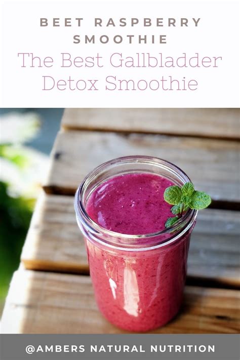 Beet Raspberry Smoothie The Best Gallbladder Detox Smoothie Artofit