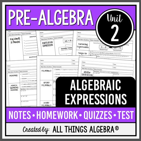 Pre Algebra Unit 2 Algebraic Expressions All Things Algebra®