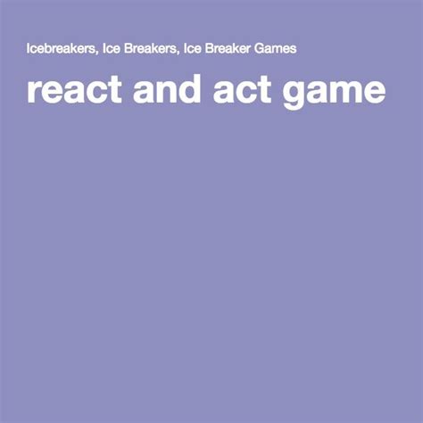 React And Act Game Funny Icebreaker Activity