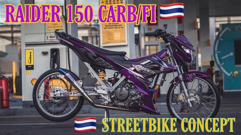 Raider 150 Carbfi Streetbike Concept💨🇹🇭 Youtube