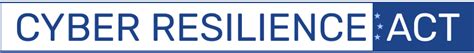 Cyber Resilience Act Faq The Cyber Resilience Act