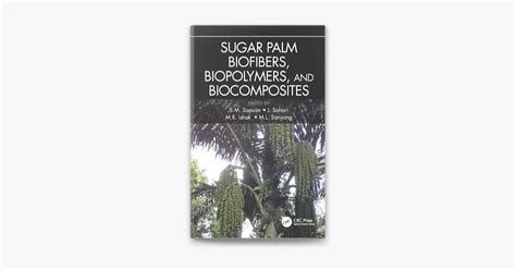 ‎sugar Palm Biofibers Biopolymers And Biocomposites Trên Apple Books