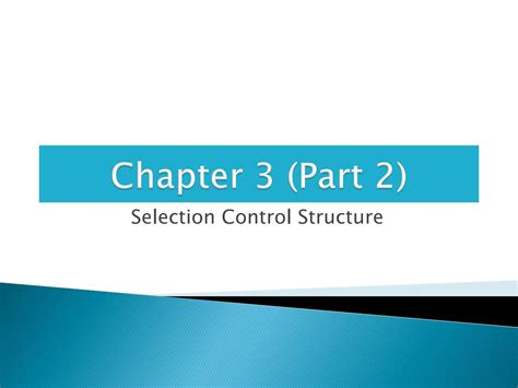 chapter 2 part 3 selection control structure by problem solving issuu
