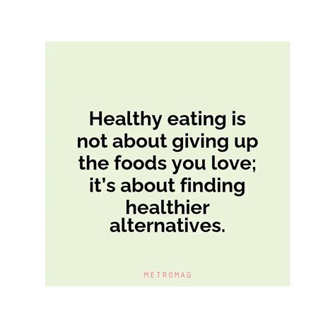 Updated Food Captions 470 Healthy Food Quotes To Nourish Your Mind