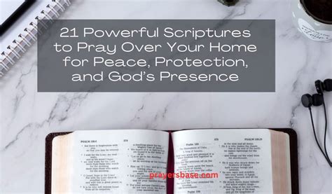 21 Powerful Scriptures To Pray Over Your Home For Peace Protection