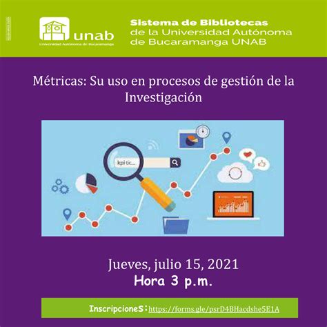 El Sistema De Bibliotecas Unab Lo Invita A Participar Del Taller
