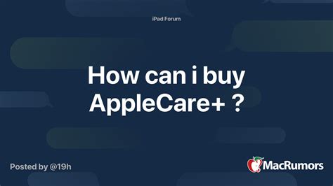 How Can I Buy Applecare Macrumors Forums