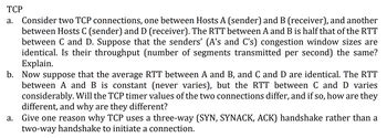 Answered TCP A Consider Two TCP Connections One Between Hosts A Sender And B Receiver