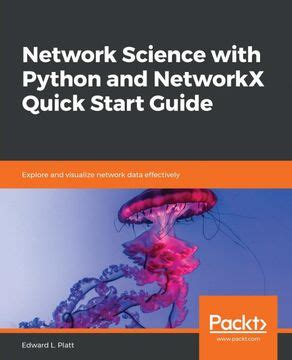 Libro Network Science With Python And Networkx Quick Start Guide