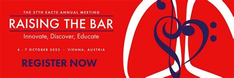 37th Eacts Annual Meeting Early Bird Registration Closes On July 1 Ctsnet