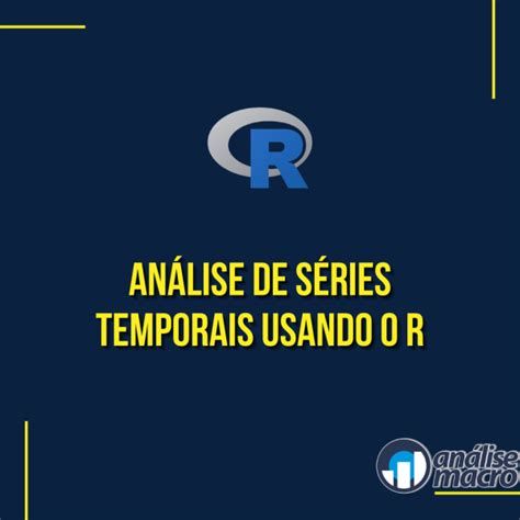 Análise De Séries Temporais Usando R Área Do Aluno
