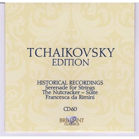 Pi Tchaikovsky Edition Brilliant Classics Cd 60 Historical