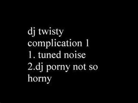 Dj Twisty Complication Part YouTube