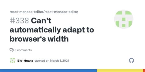 Cant Automatically Adapt To Browser‘s Width · Issue 338 · React Monaco Editorreact Monaco