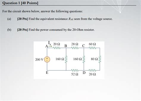 Solved Question 1 40 Points For The Circuit Shown Below