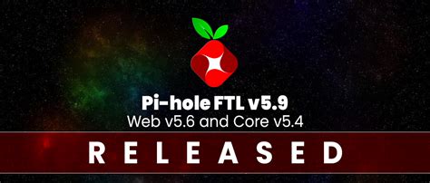 pi hole ftl v5 9 web v5 6 and core v5 4 released