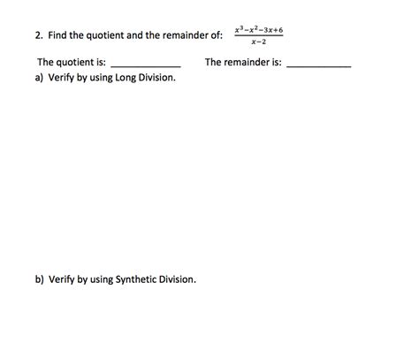 Solved Find The Quotient And The Remainder Of X X Chegg Com