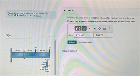 solved the cantilever strut is subjected to the point loads