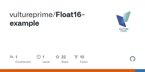 Github Vultureprime Float16 Example