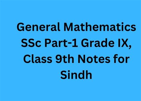 Class 9 Sindh General Mathematics Notes Perfect24u