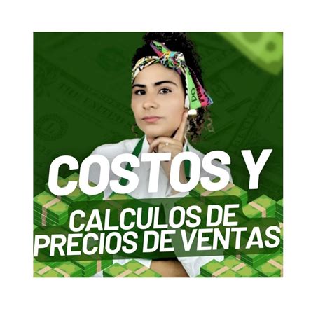 Costos Y Calculo De Precio De Ventas Juliana La Brasilera Hotmart