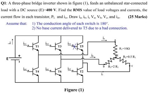 Solved Power Electronics Q1 A Three Phase Bridge Inverter Shown In
