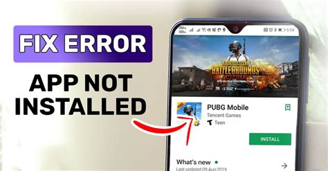 Fix Pubg Mobile App Not Installed Error On Android