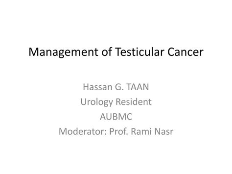 Ppt Management Of Testicular Cancer Powerpoint Presentation Free