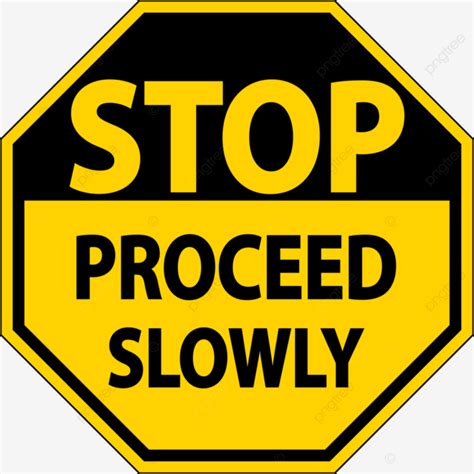 Holding Stop Sign Vector Design Images Stop Proceed Slowly Sign On