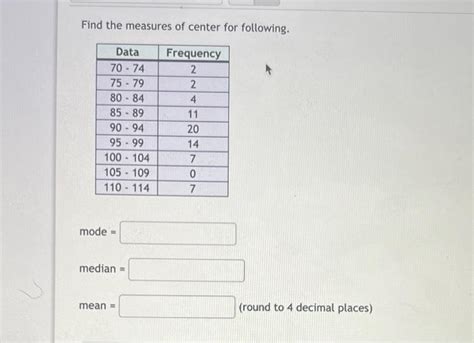 Solved Find The Measures Of Center For Following Chegg