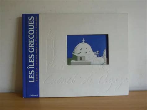CARNET DE VOYAGE Les Iles Grecques Titouan Lamazou Aquarelles EUR 6