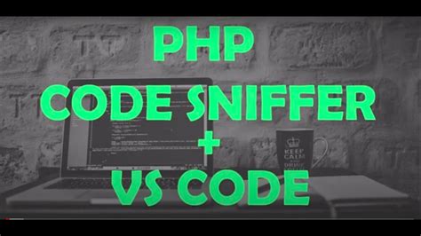 How To Use Codesniffer With Vs Code Professional Coding Guidelines YouTube