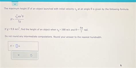[solved] the maximum height h of an object launched with initial