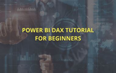 Power BI DAX Tutorial for Beginners