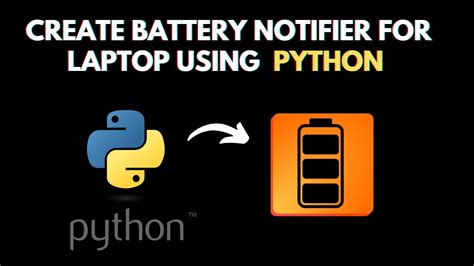 Check Battery Percentage Using Python Youtube