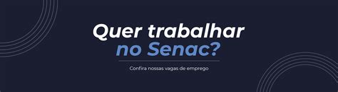 Trabalhe Conosco Portal Senac