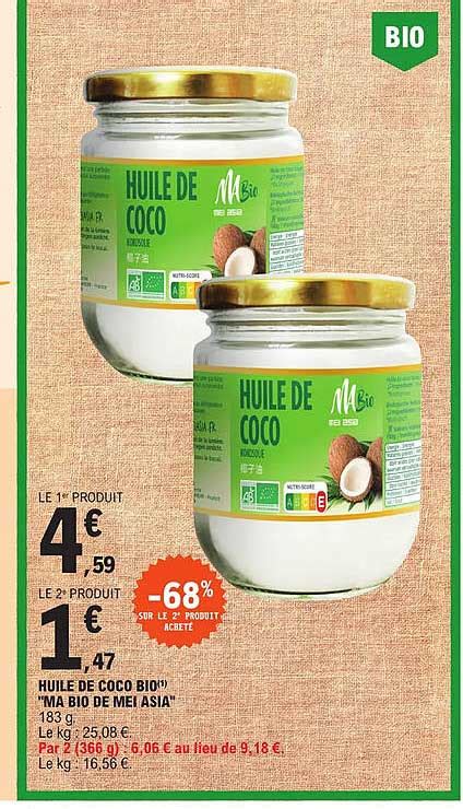 Promo Huile De Coco Bio Ma Bio De Mei Asia Chez E Leclerc ICatalogue Fr
