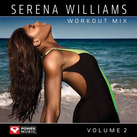 ‎serena Williams Workout Mix Vol 2 60 Min Non Stop Workout Mix [130
